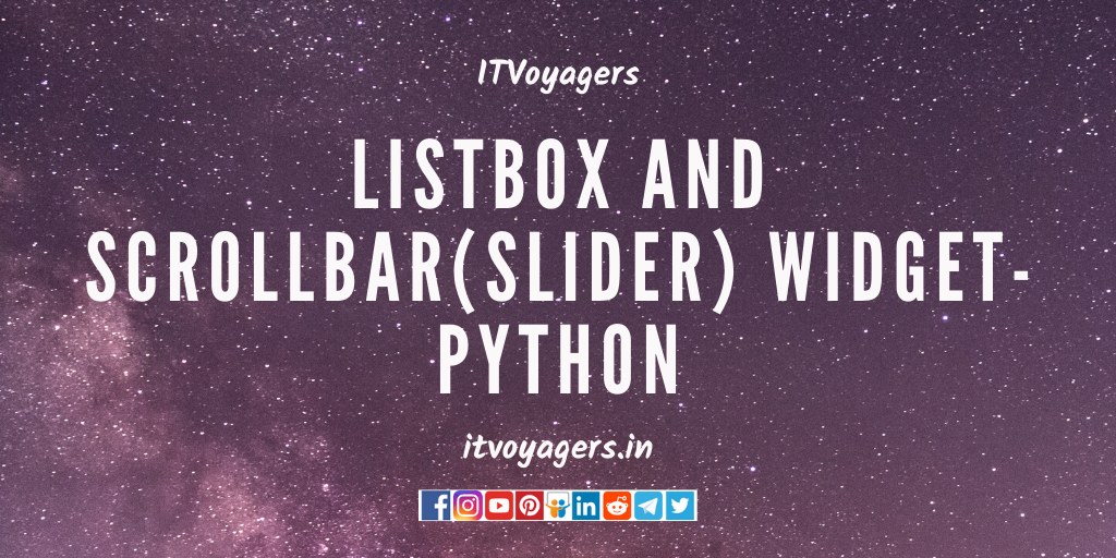 Best Post Listbox And Scrollbar Slider Widget Python ITVoyagers