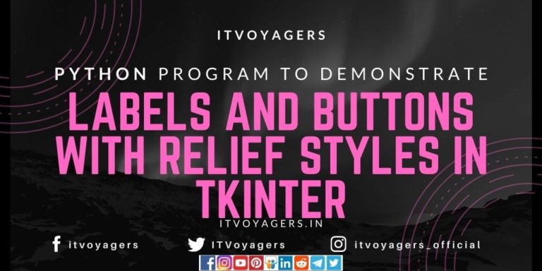 15 Program On Labels And Buttons With Relief Styles In Tkinter In - www ...